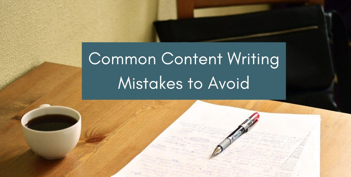 Common Mistakes to avoid While Content Writing